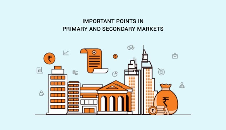 Primary vs Secondary Markets in Trading - IITian Trader